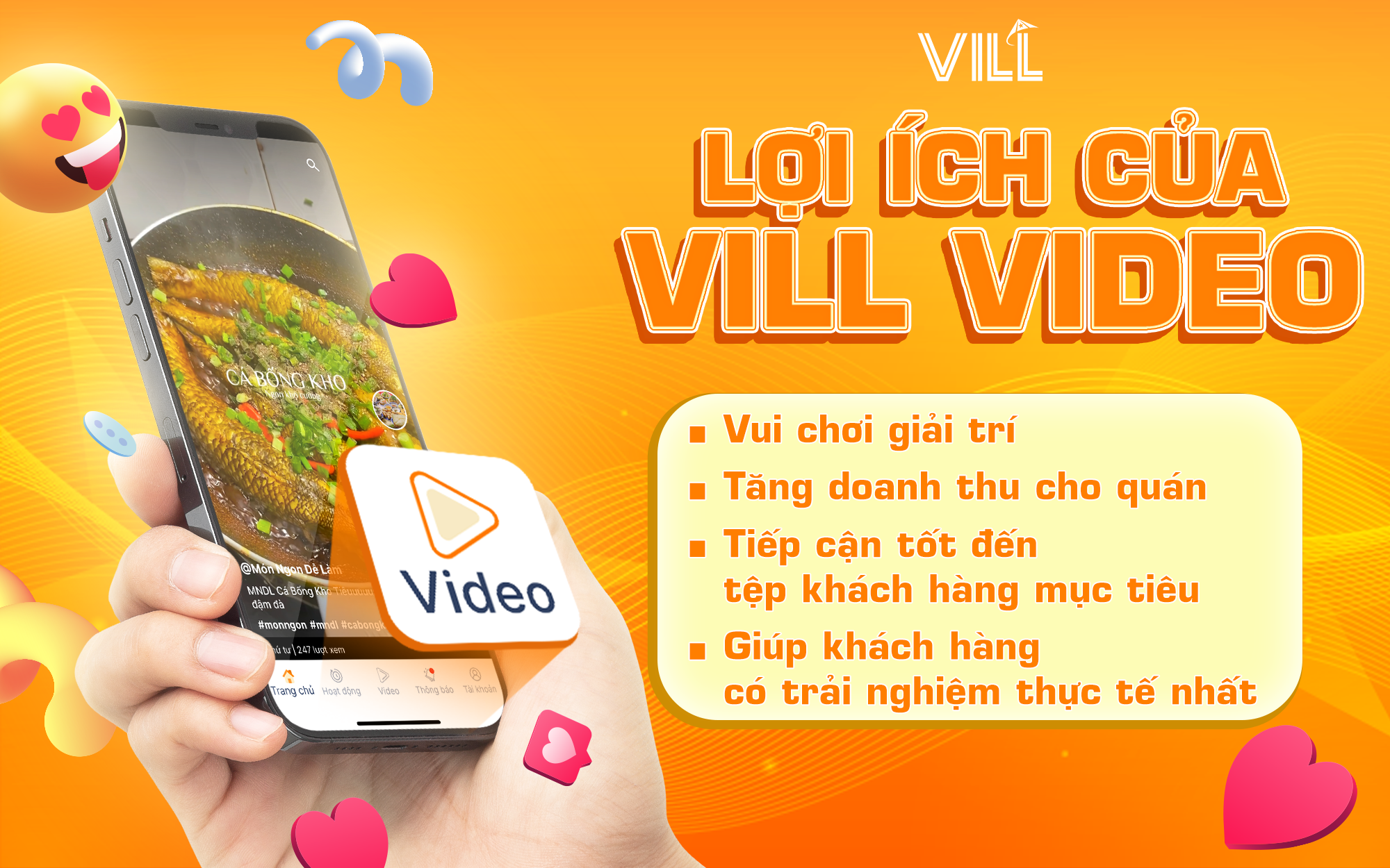 VILL RA MẮT TÍNH NĂNG MỚI “TÍNH NĂNG VILL VIDEO” - Đồ ăn, Giao hàng, Gọi xe